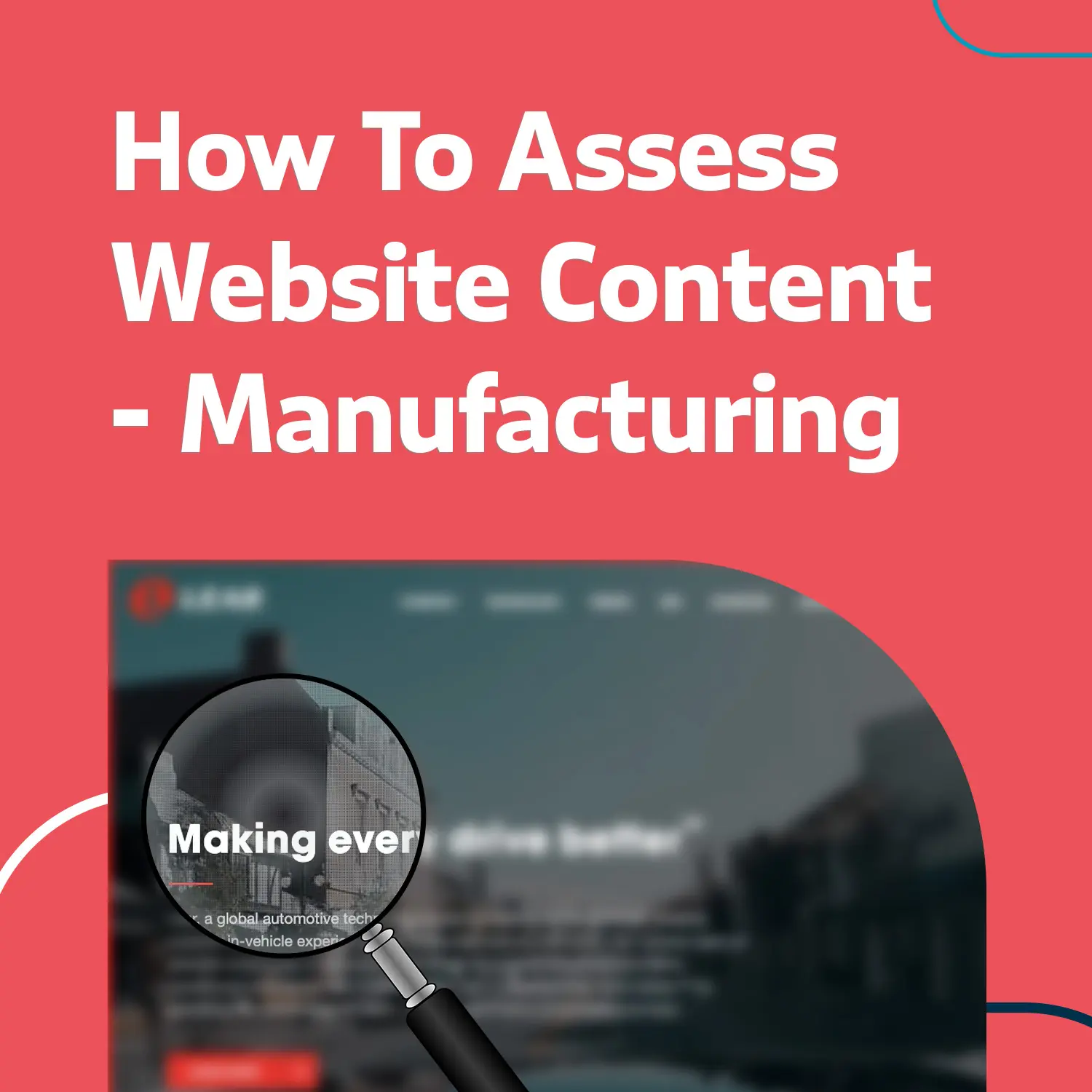 How to Assess Quality of Manufacturing Website Content