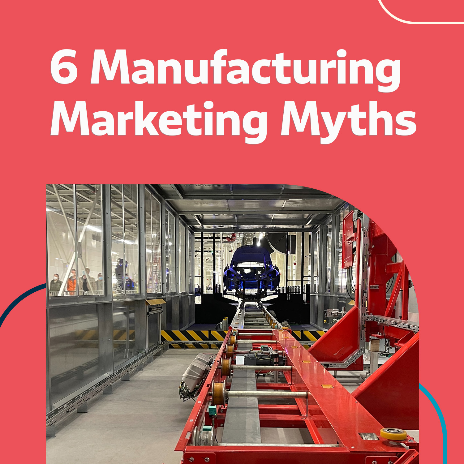 6 Myths About Manufacturing Marketing: Debunked! » Axies Digital