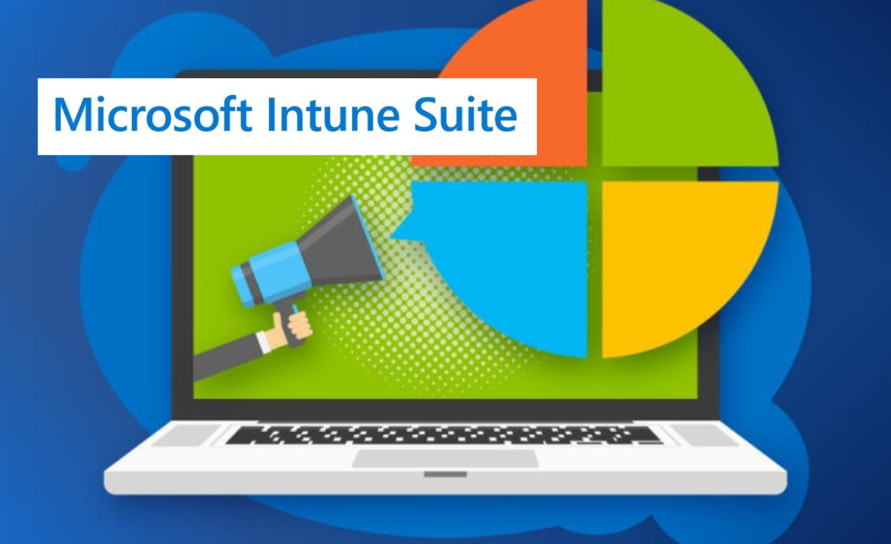 Microsoft Intune Suite: Unifying Endpoint Management and Security ... Microsoft Intune Suite: Unifying Endpoint Management and Security ...