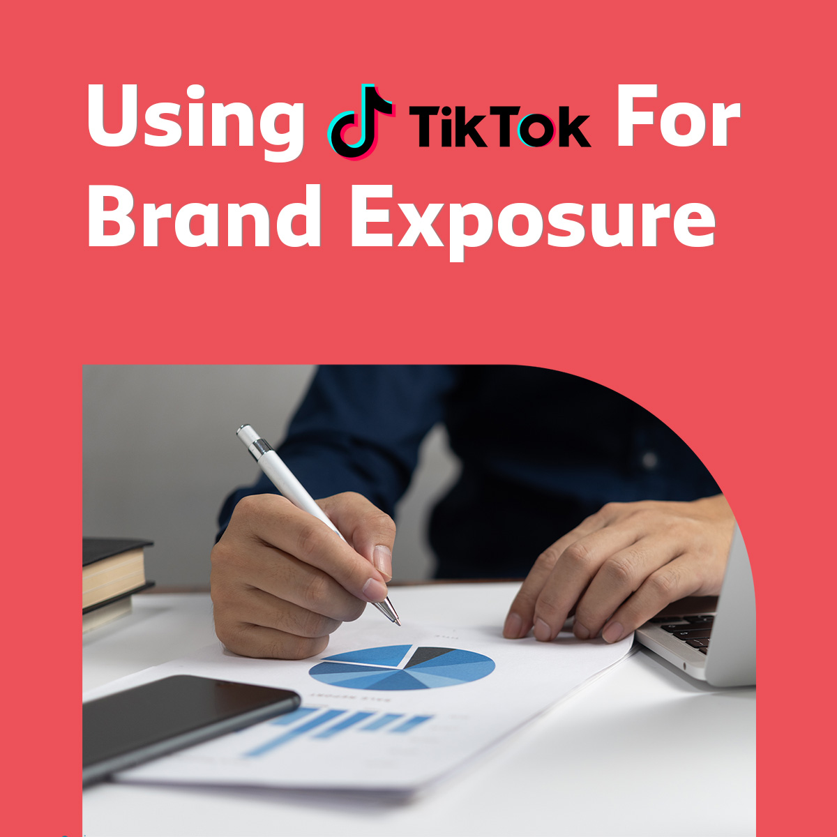 Leveraging TikTok for Maximum Brand Exposure » Axies Digital