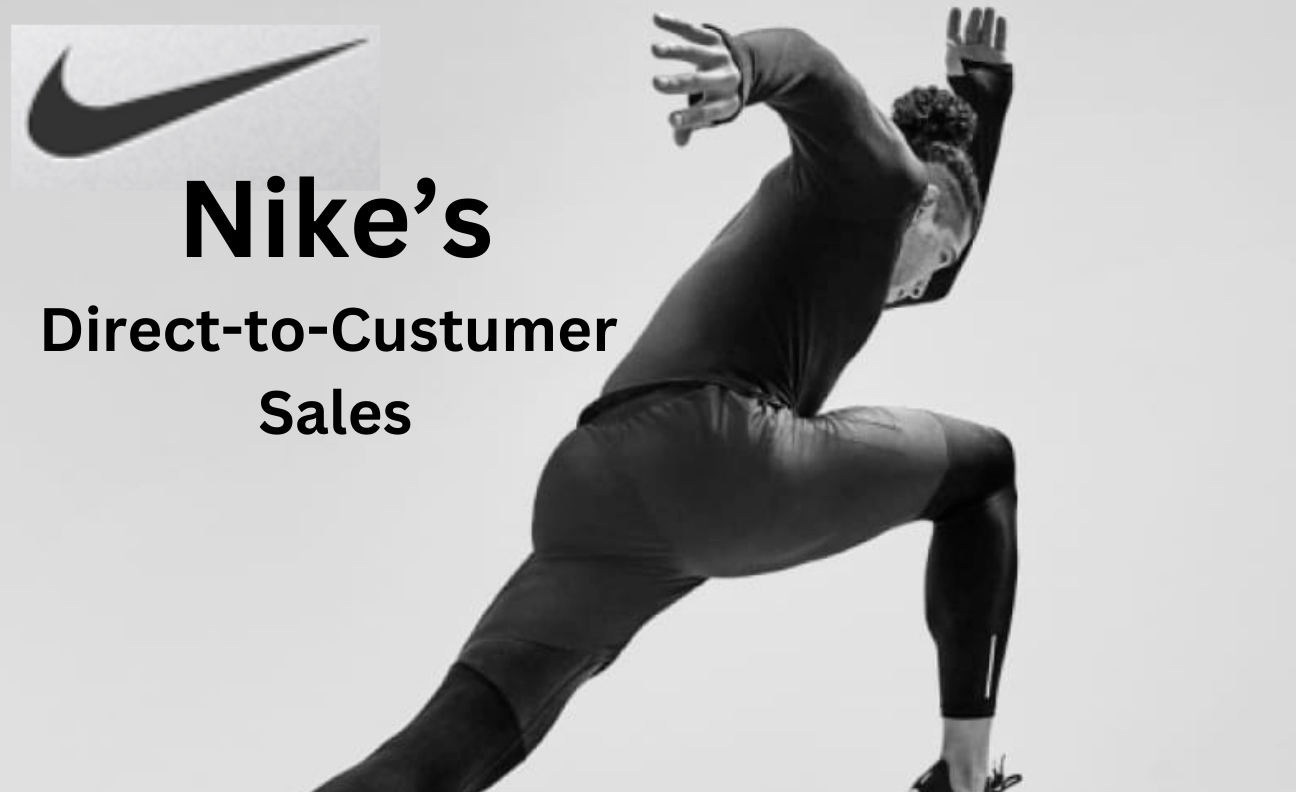 Nike's Aggressive Approach to Direct-to-Consumer Sales Pays Off » Axies ...