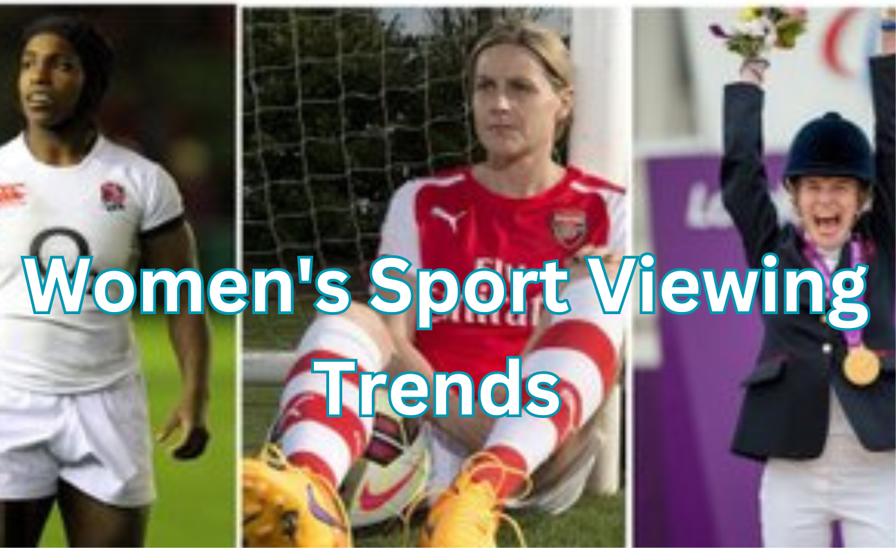 UK's Women's Sport Viewing Trends » Axies Digital