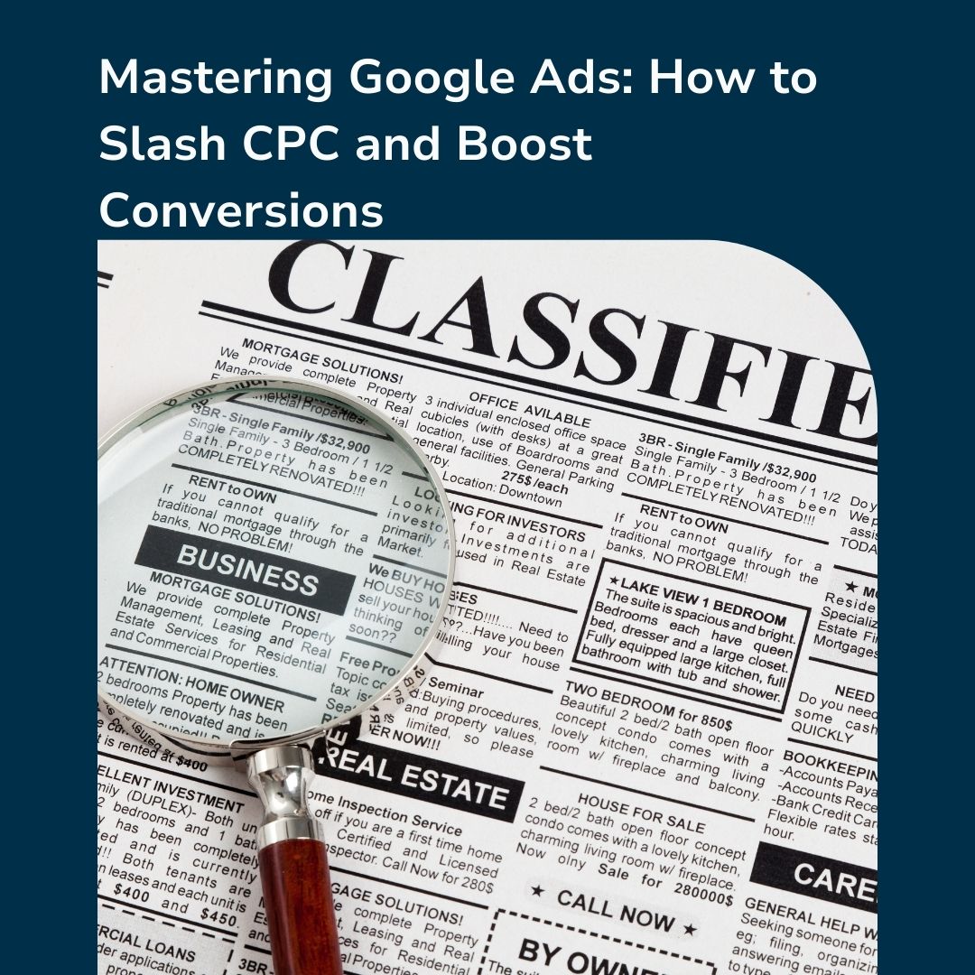 Mastering Google Ads: How to Slash CPC and Boost Conversions » Axies Digital