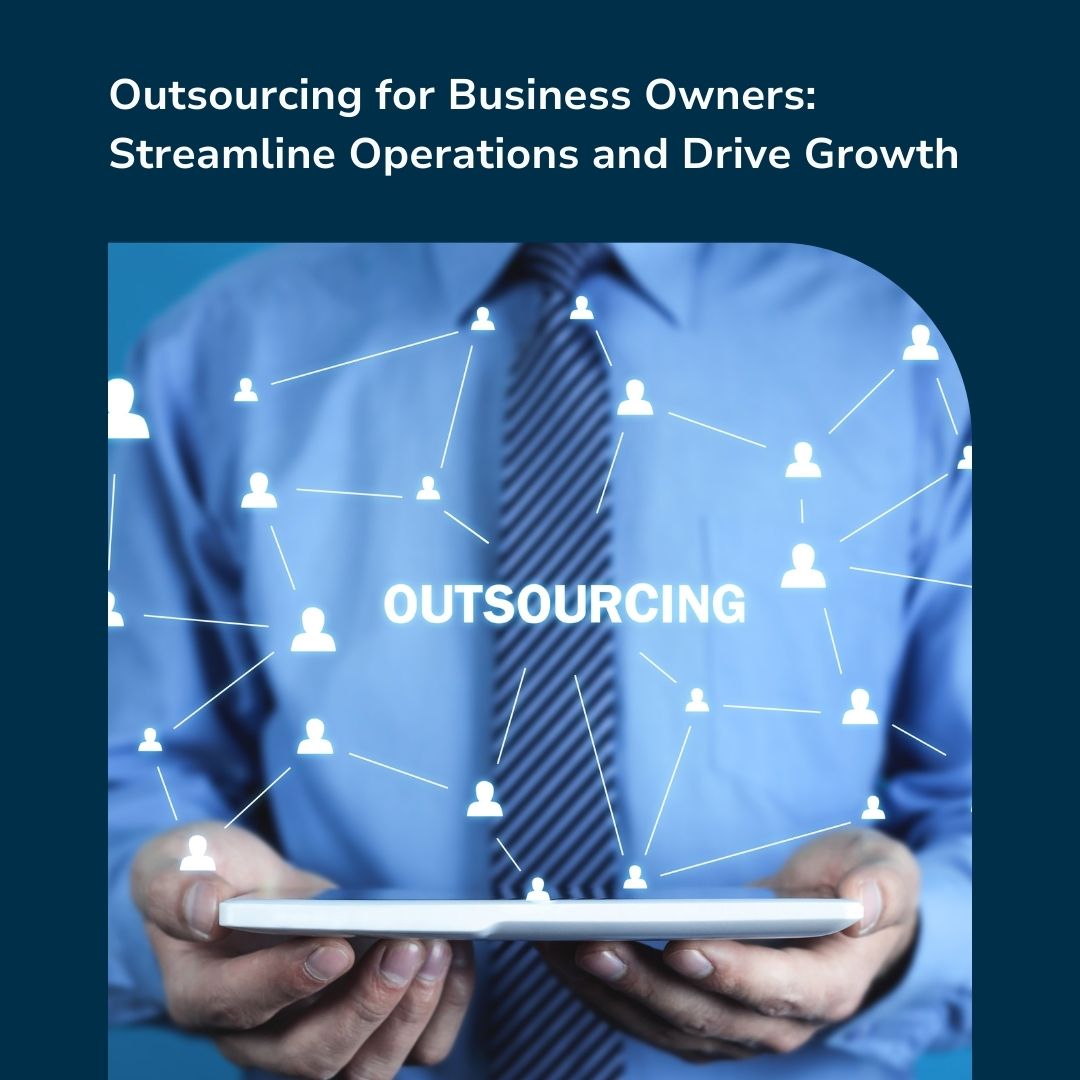 Outsourcing for Business Owners